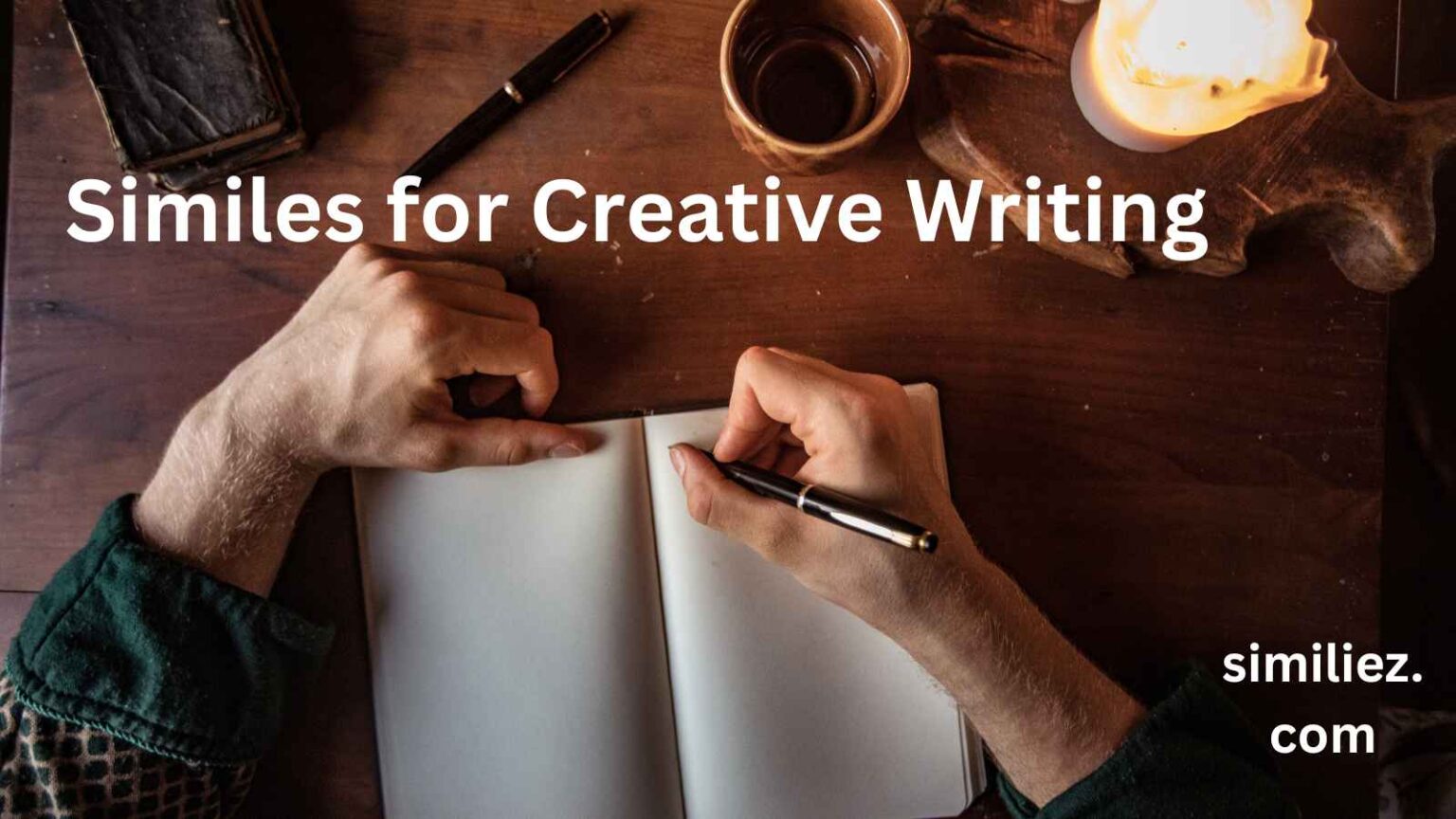 25+100 Examples of Similes for Students