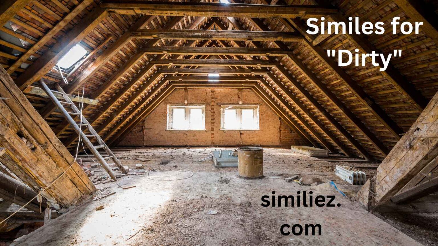 15+ Similes for "Dirty"