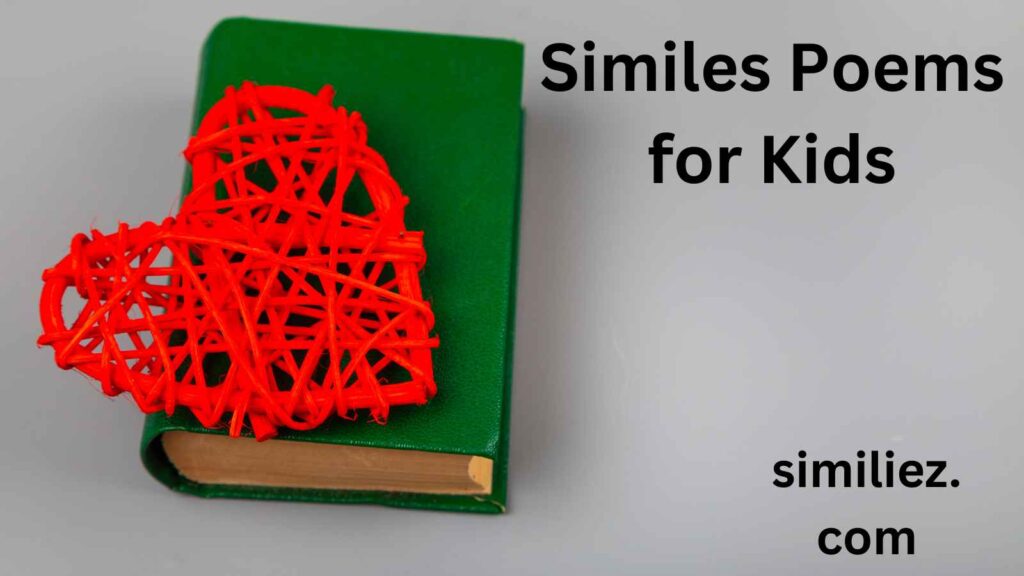 20+ Similes Poems for Kids